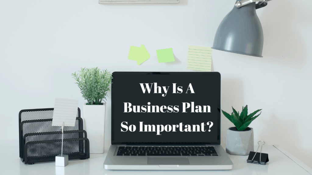 Why Is A Business Plan So Important Ultimate Guide Why Is A Business Plan So Important Ultimate Guide